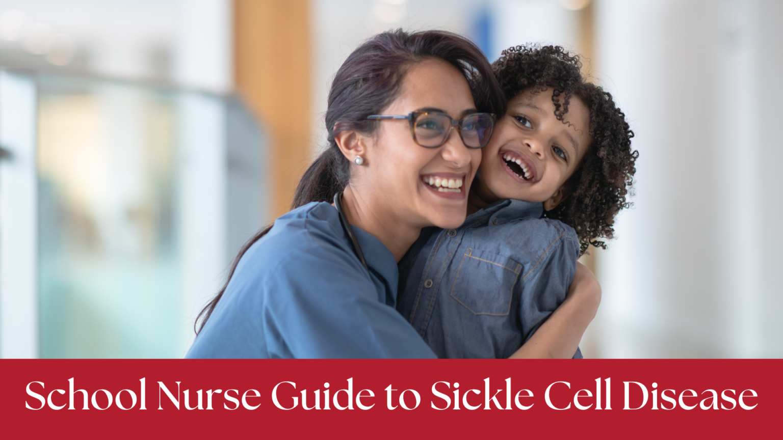 School Nurse Handbook – 360° SCD Hub